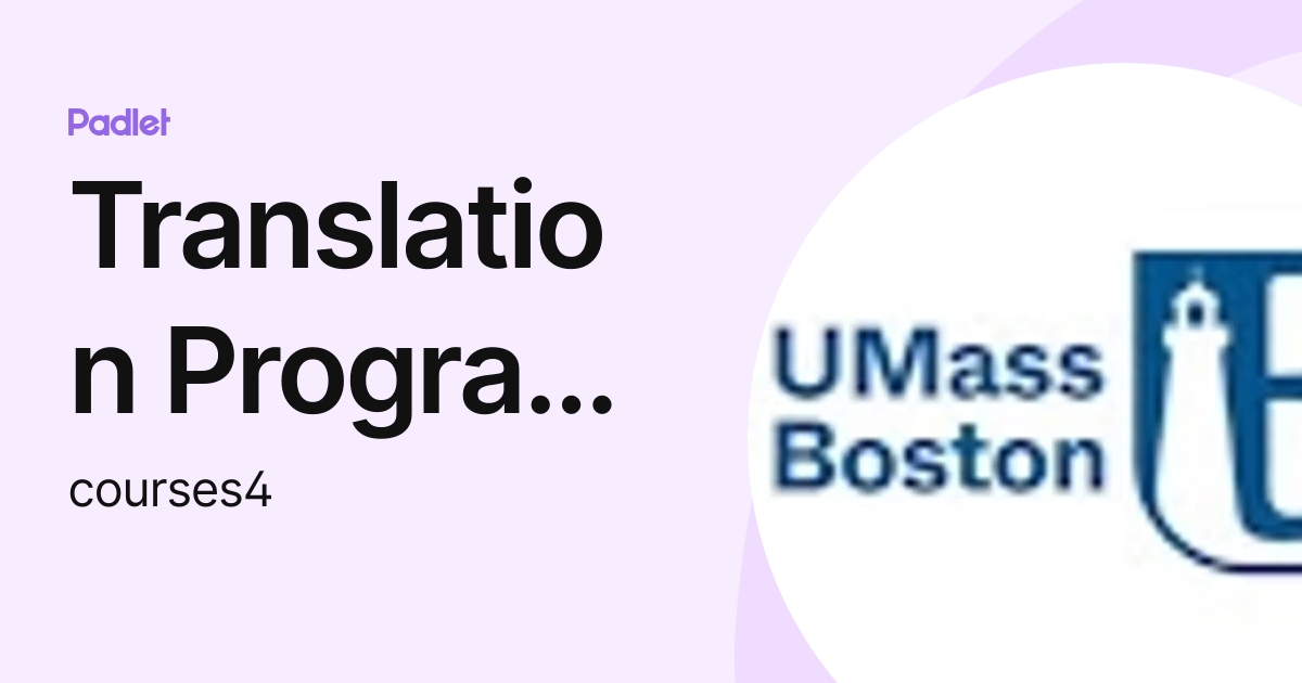 Translation Program Courses (courses4) profile | Padlet