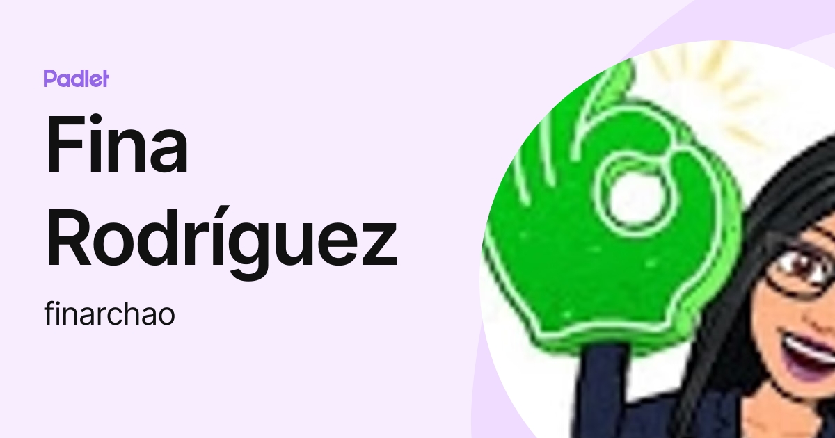 Fina Rodríguez (finarchao) profile | Padlet
