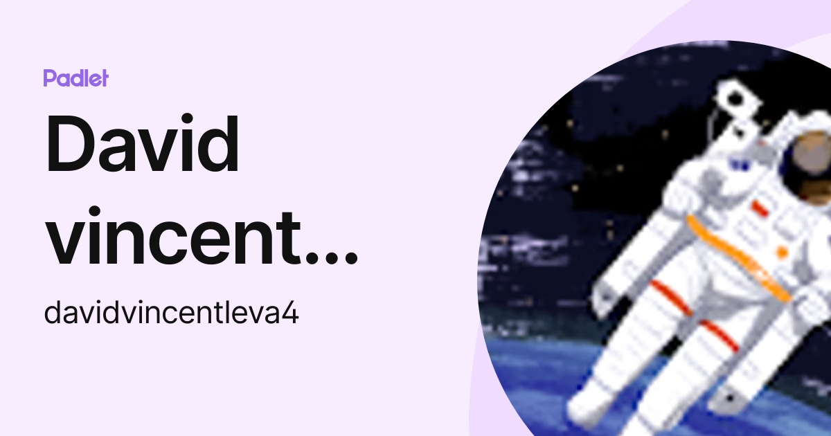 David vincent Leva (davidvincentleva4) profile | Padlet