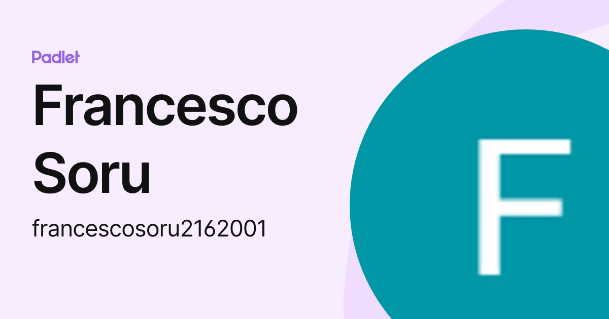 Francesco Soru (francescosoru2162001) profile | Padlet