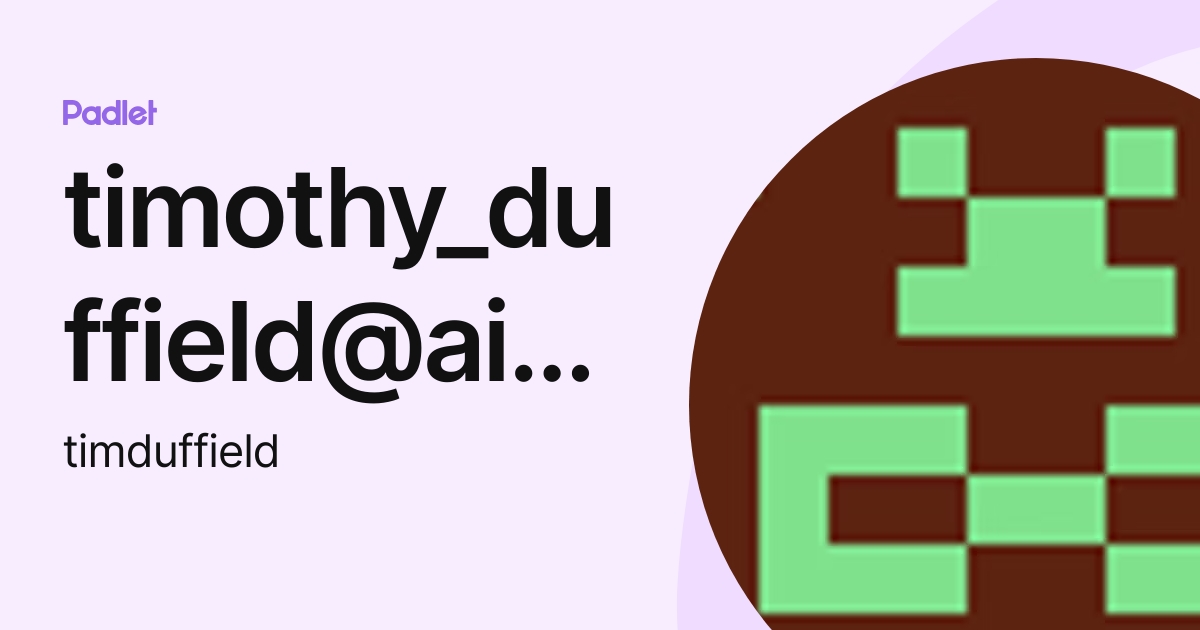 timothy_duffield@ais.com.sg (timduffield) profile | Padlet