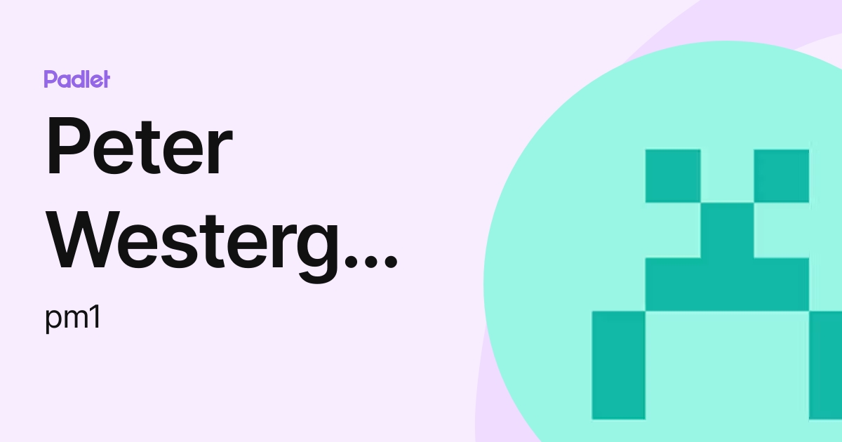 Peter Westergaard (pm1) profile | Padlet