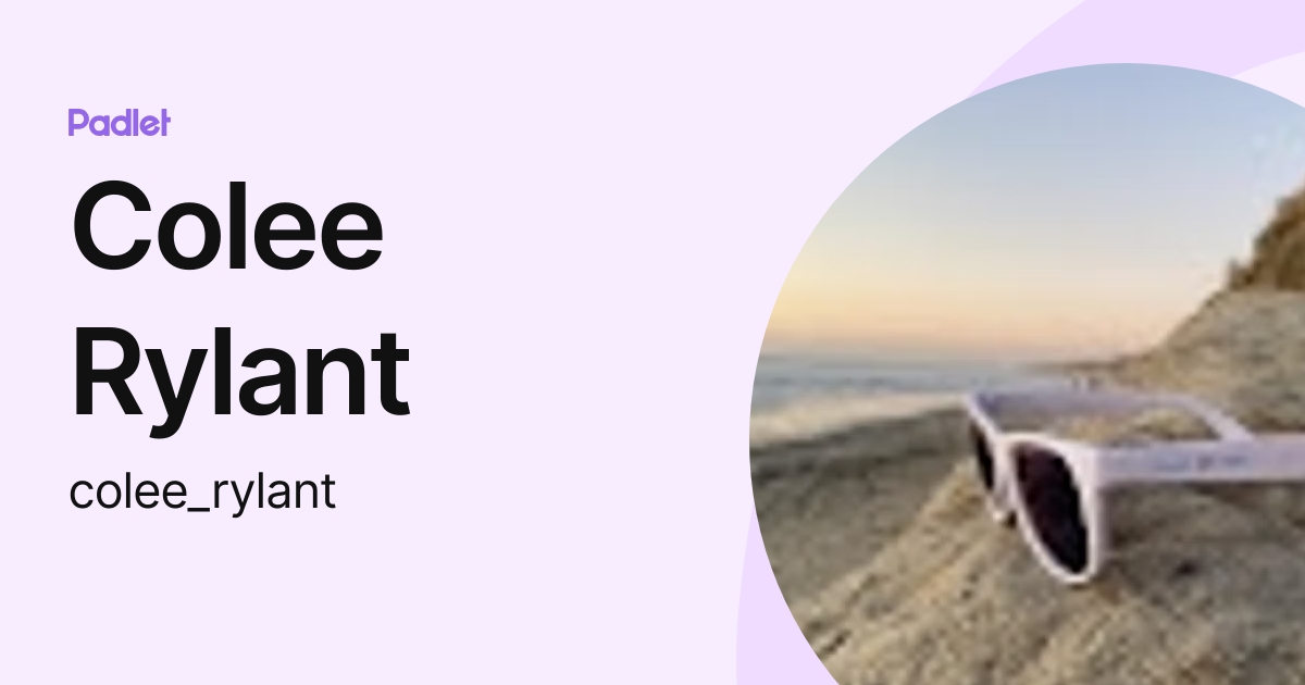 Colee Rylant (colee_rylant) profile | Padlet