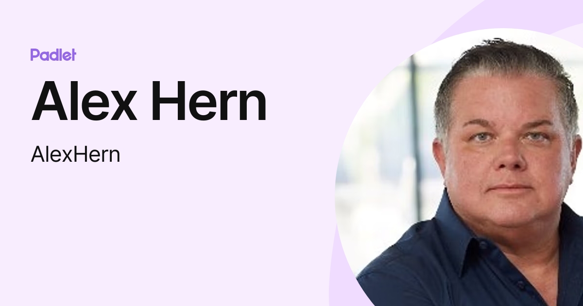 Alex Hern (AlexHern) profile | Padlet