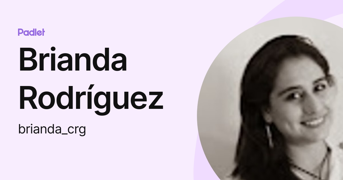 Brianda Rodríguez (brianda_crg) profile | Padlet