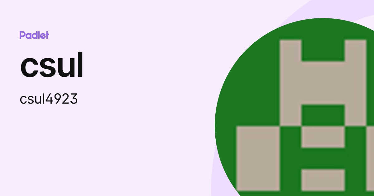 csul (csul4923) profile | Padlet