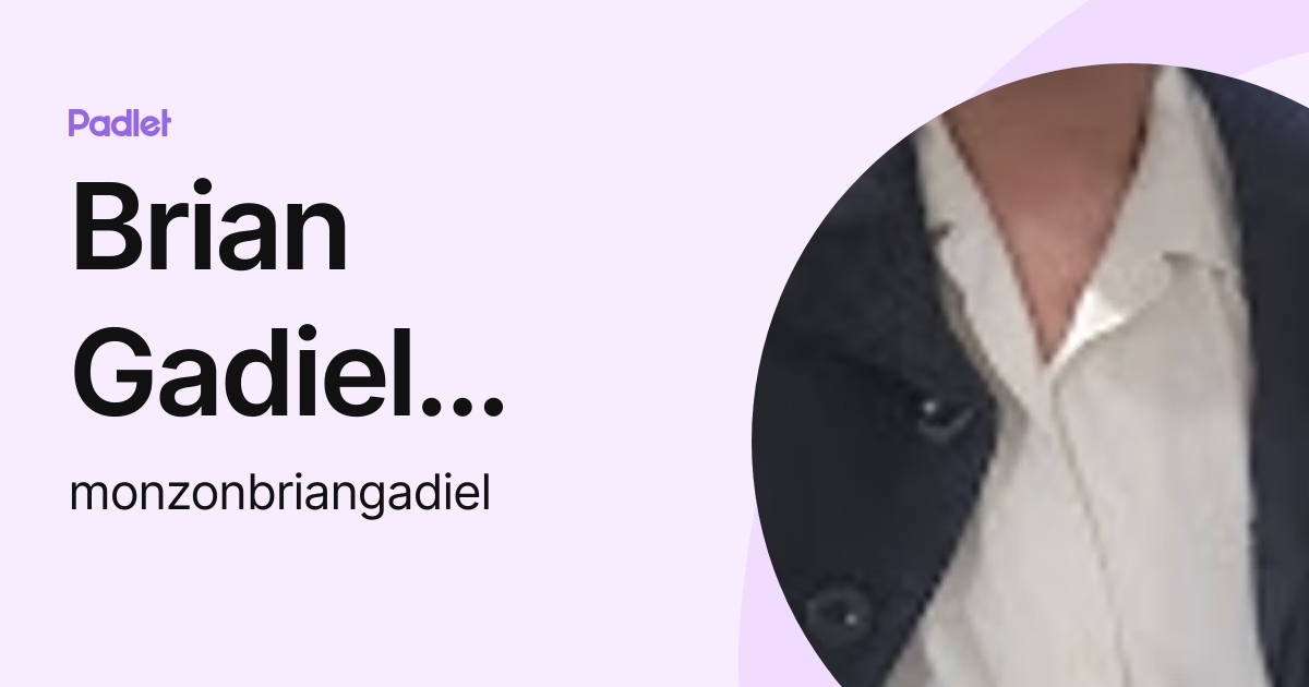 Brian Gadiel Monzón (monzonbriangadiel) profile | Padlet