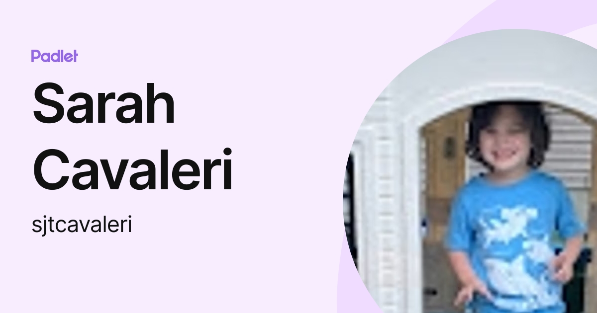 Sarah Cavaleri (sjtcavaleri) profile | Padlet