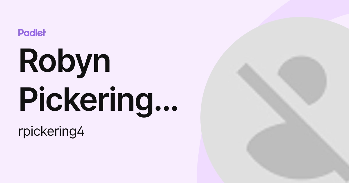 Robyn Pickering _ Staff - DavisDriveMS (rpickering4) profile | Padlet