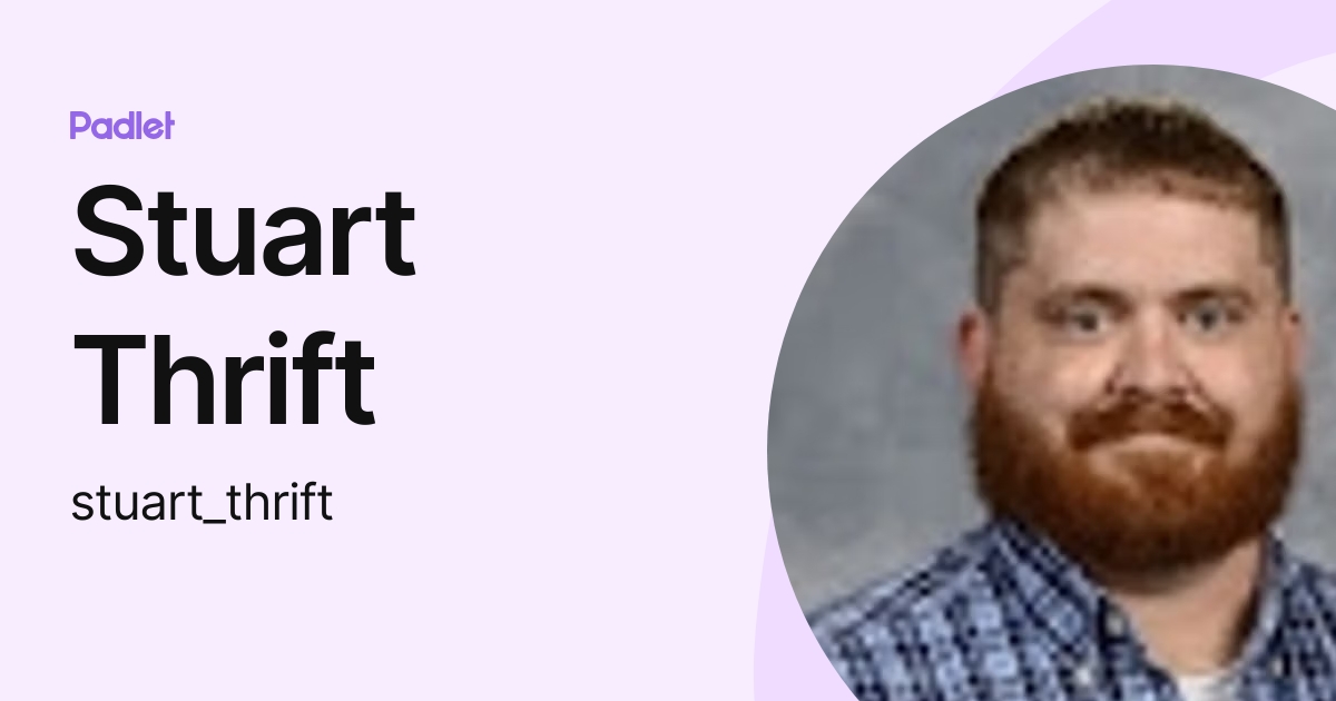 Stuart Thrift (stuart_thrift) profile | Padlet