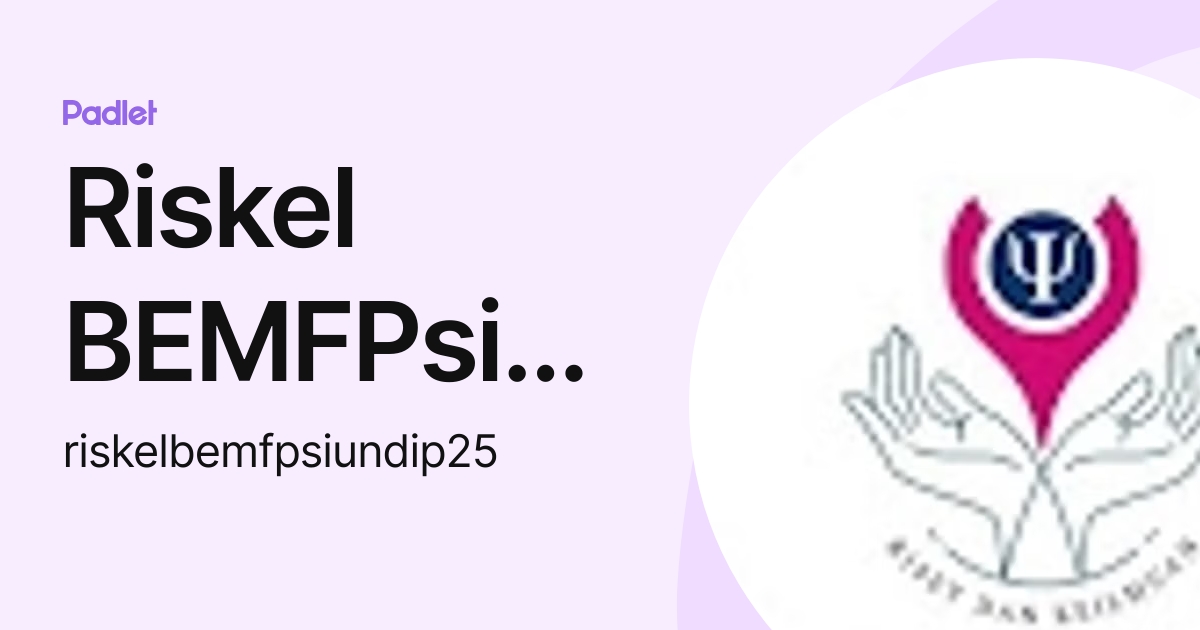 Riskel BEMFPsi25 (riskelbemfpsiundip25) profile | Padlet