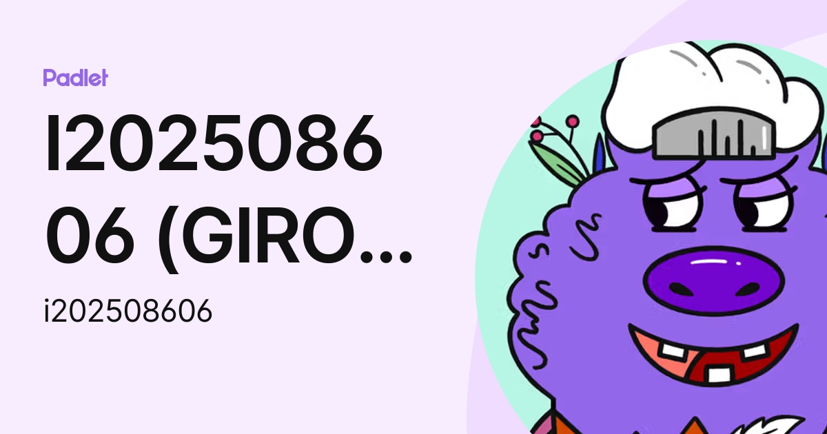 I202508606 (GIRON ESTRADA,JAIRO JOEL) (i202508606) profile | Padlet