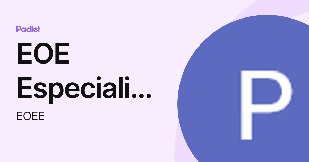 EOE Especializado (EOEE) profile | Padlet