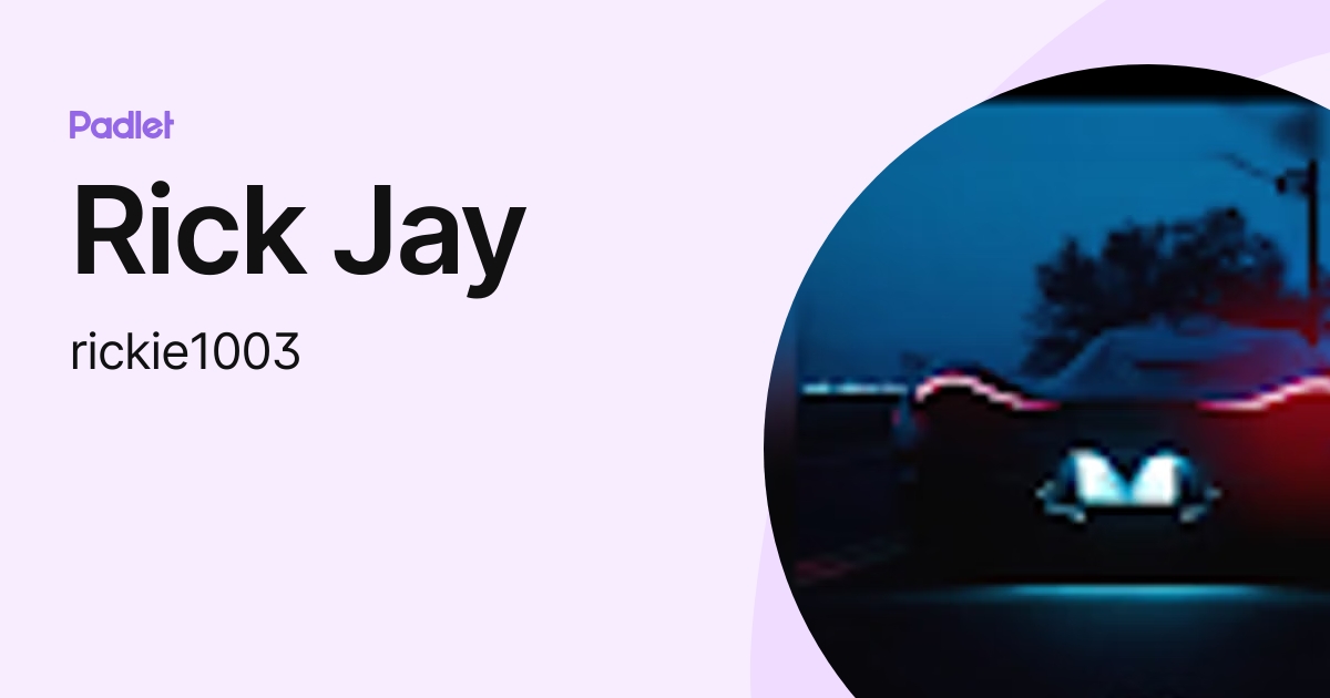 Rick Jay (rickie1003) profile | Padlet