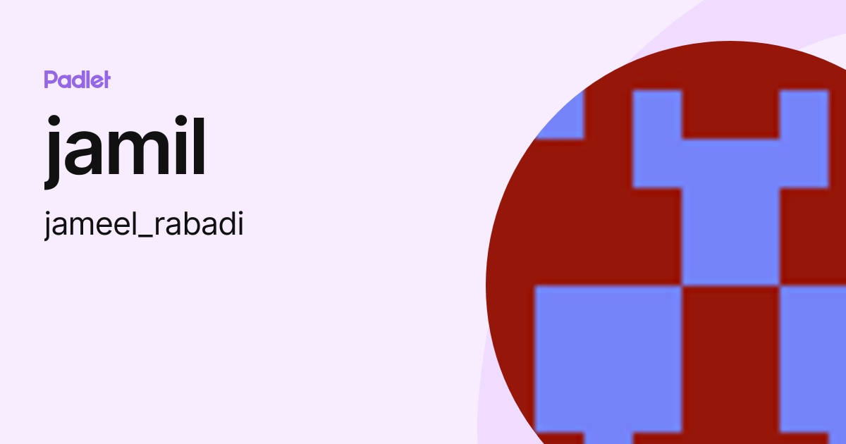 jamil (jameel_rabadi) profile | Padlet
