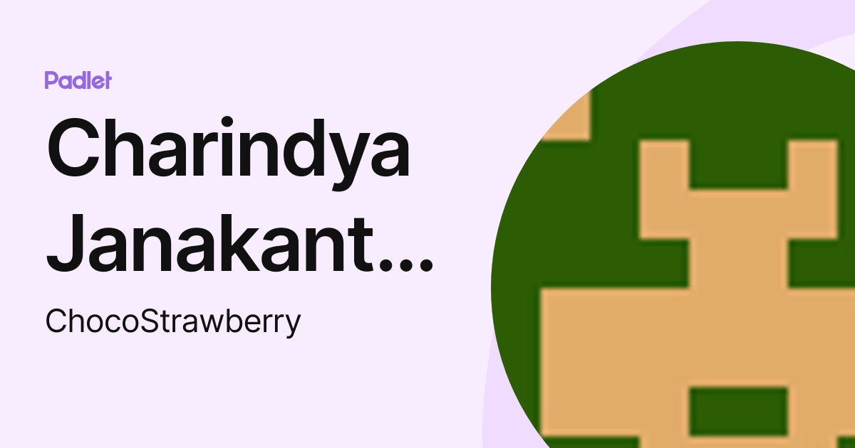 Charindya Janakantha (ChocoStrawberry) profile | Padlet