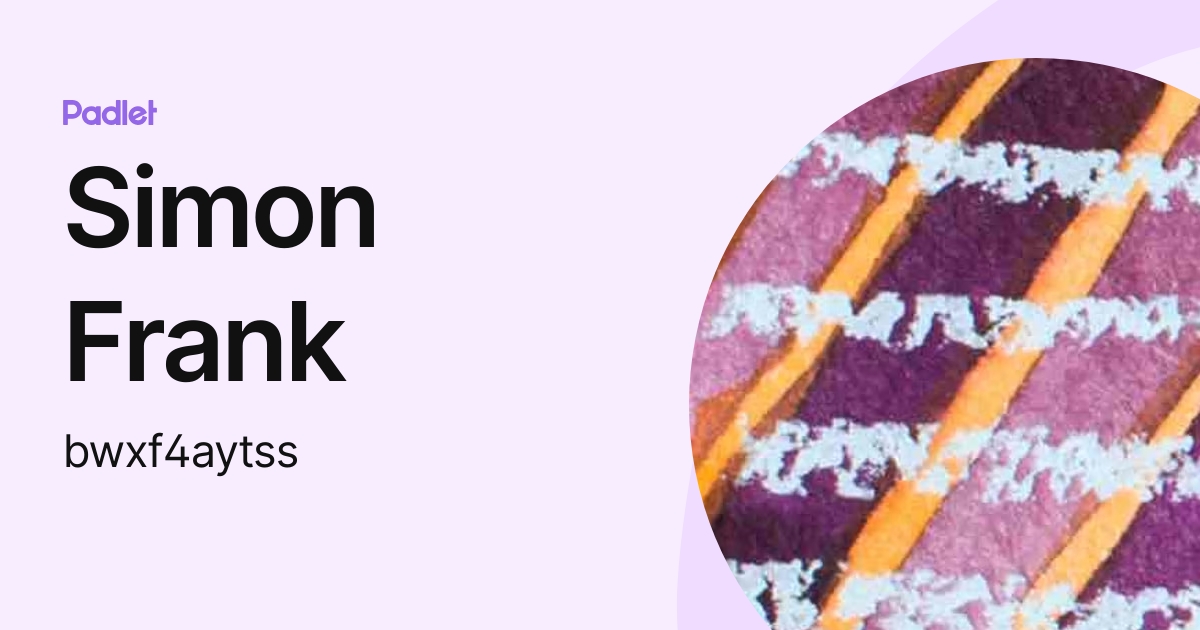 Simon Frank (bwxf4aytss) profile | Padlet