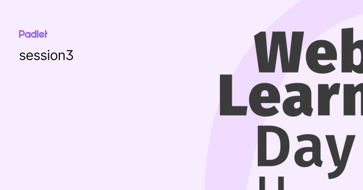 session3 profile | Padlet