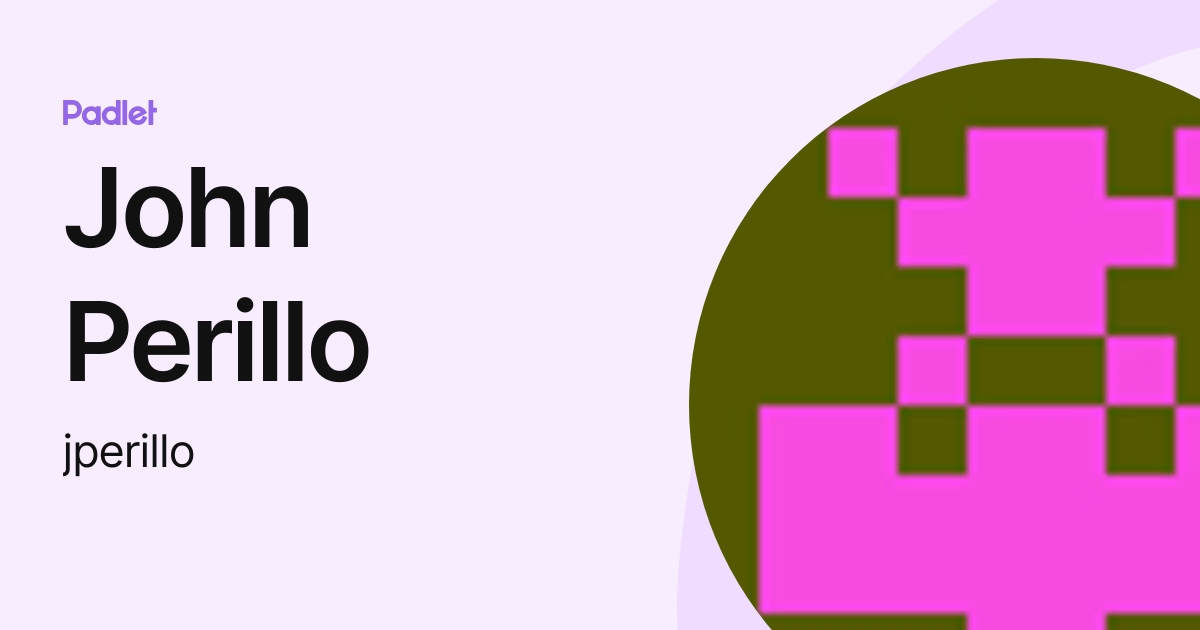 John Perillo (jperillo) profile | Padlet