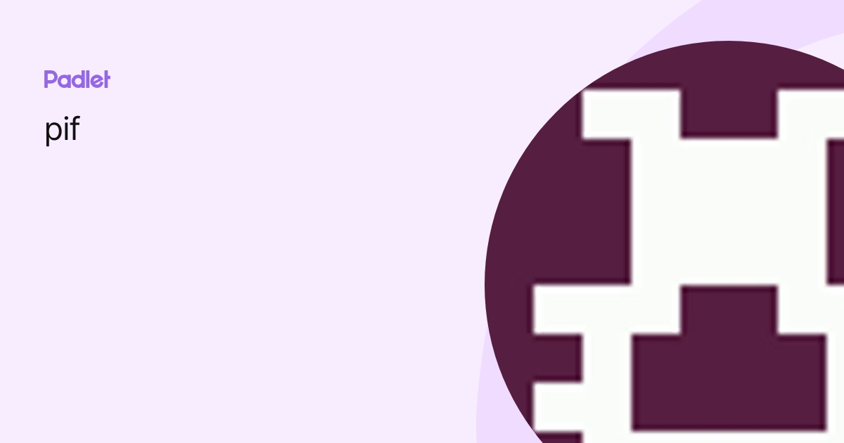 pif profile | Padlet