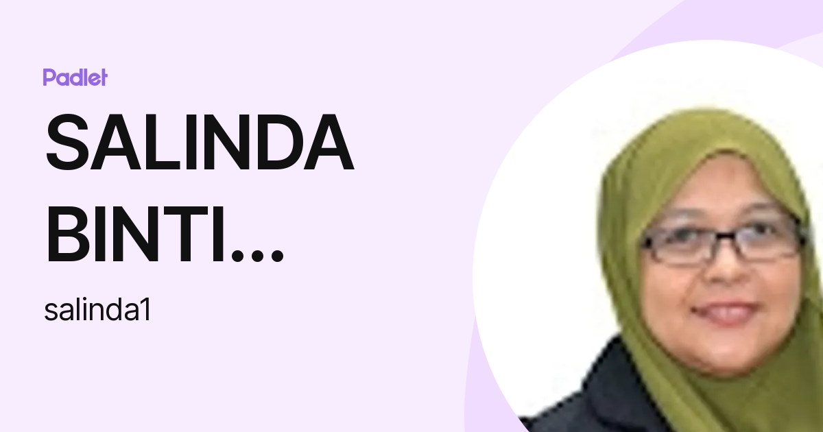 SALINDA BINTI BUYAMIN FKE (salinda1) profile | Padlet