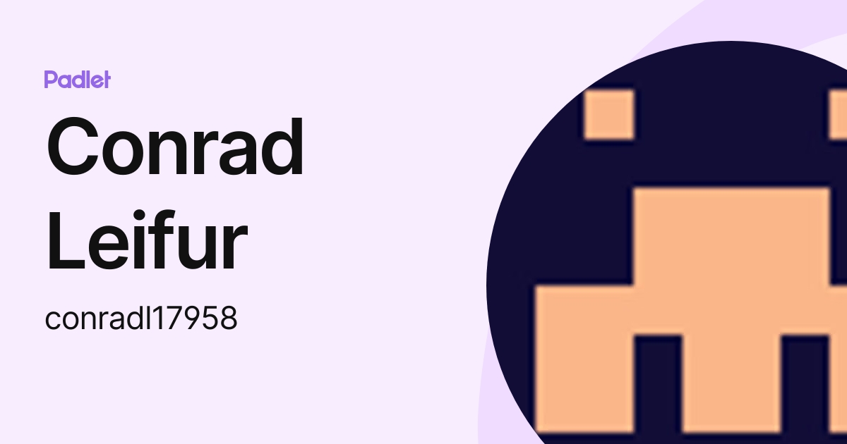 Conrad Leifur (conradl17958) profile | Padlet