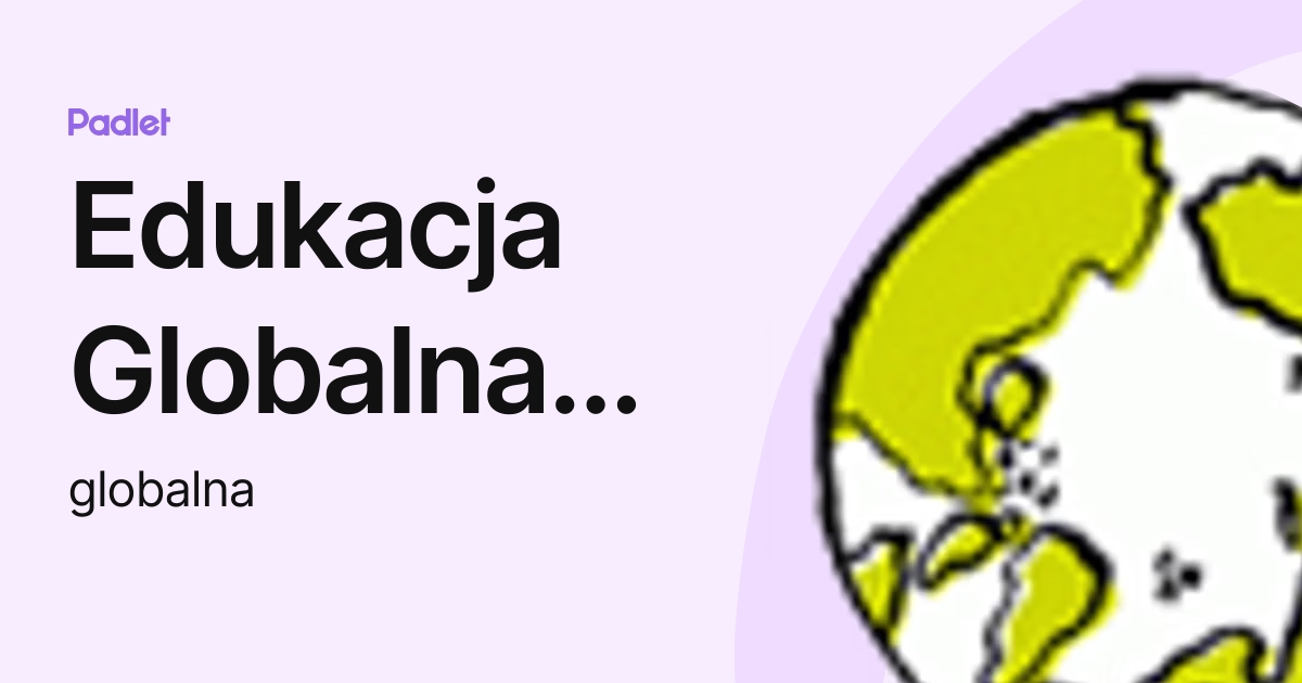 Edukacja Globalna CEO (globalna) profile | Padlet