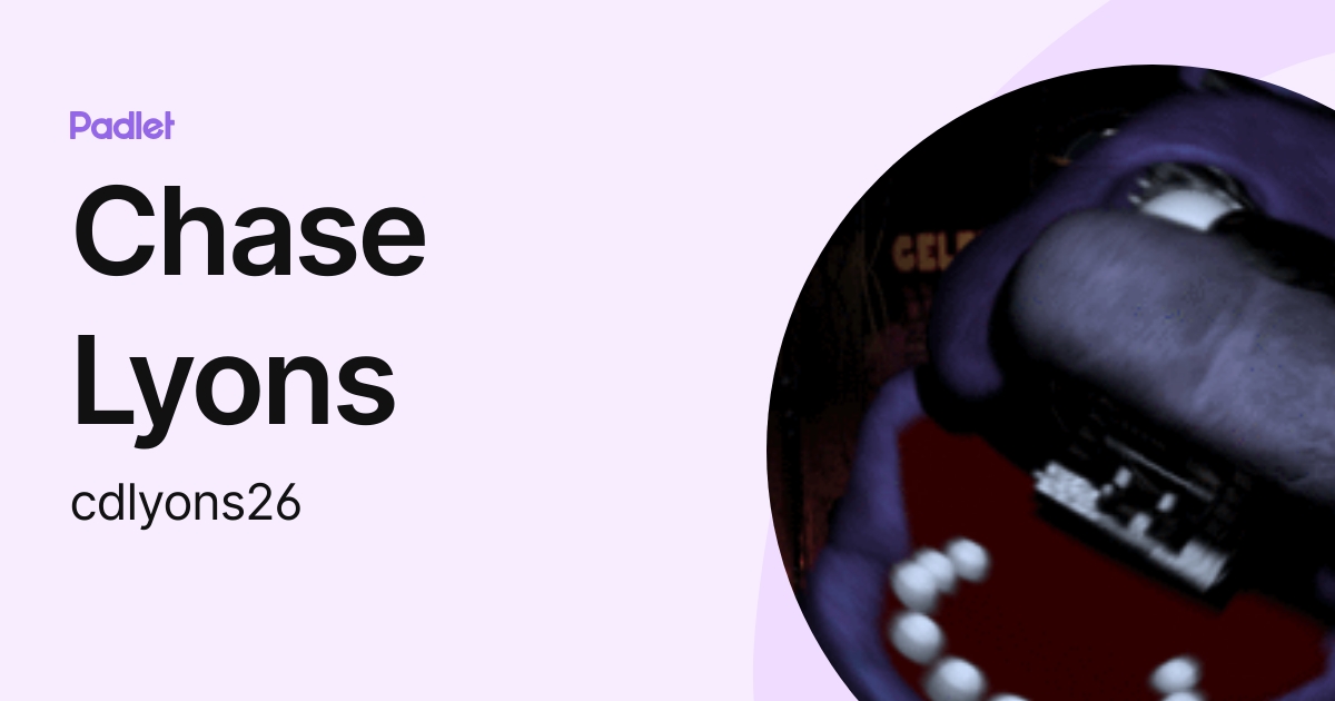 Chase Lyons (cdlyons26) profile | Padlet