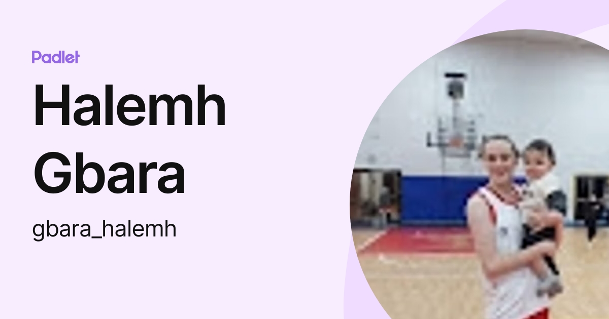 Halemh Gbara (gbara_halemh) profile | Padlet