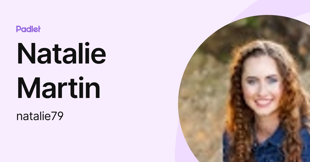 Natalie Martin (natalie79) profile | Padlet