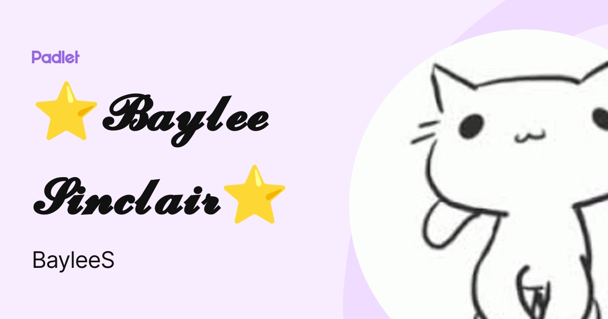 ⭐𝓑𝓪𝔂𝓵𝓮𝓮 𝓢𝓲𝓷𝓬𝓵𝓪𝓲𝓻⭐ (BayleeS) profile | Padlet