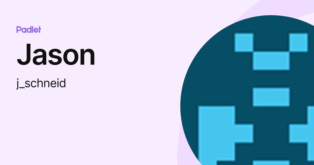 Jason (j_schneid) profile | Padlet