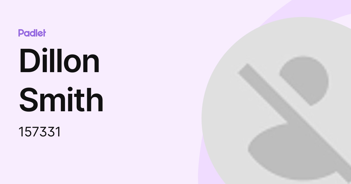 Dillon Smith (157331) profile | Padlet