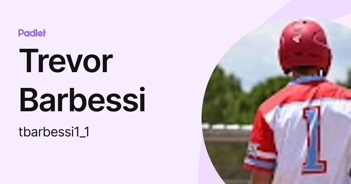 Trevor Barbessi (tbarbessi) profile | Padlet
