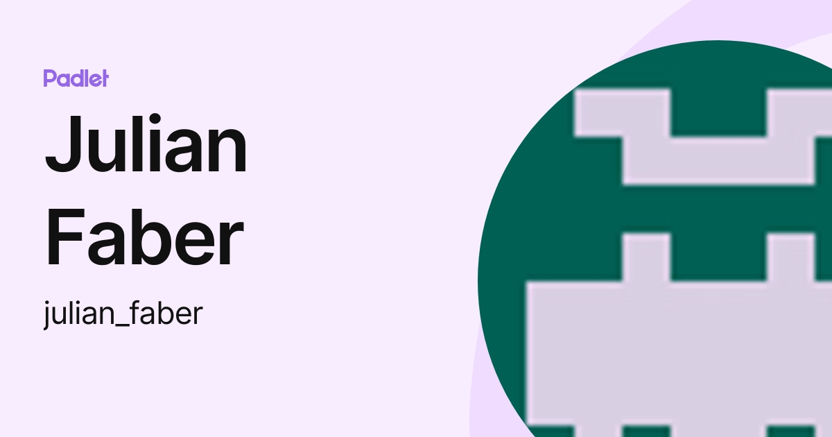 Julian Faber (julian_faber) profile | Padlet
