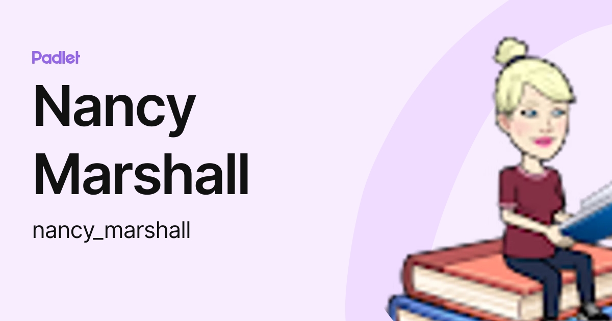 Nancy Marshall (nancy_marshall) profile | Padlet