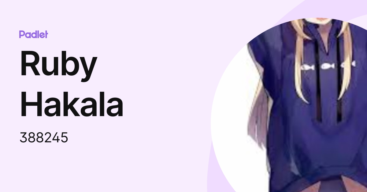 Ruby Hakala (388245) profile | Padlet