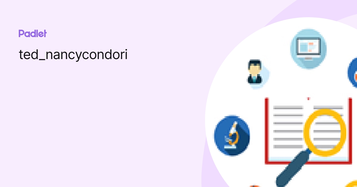 ted_nancycondori profile | Padlet
