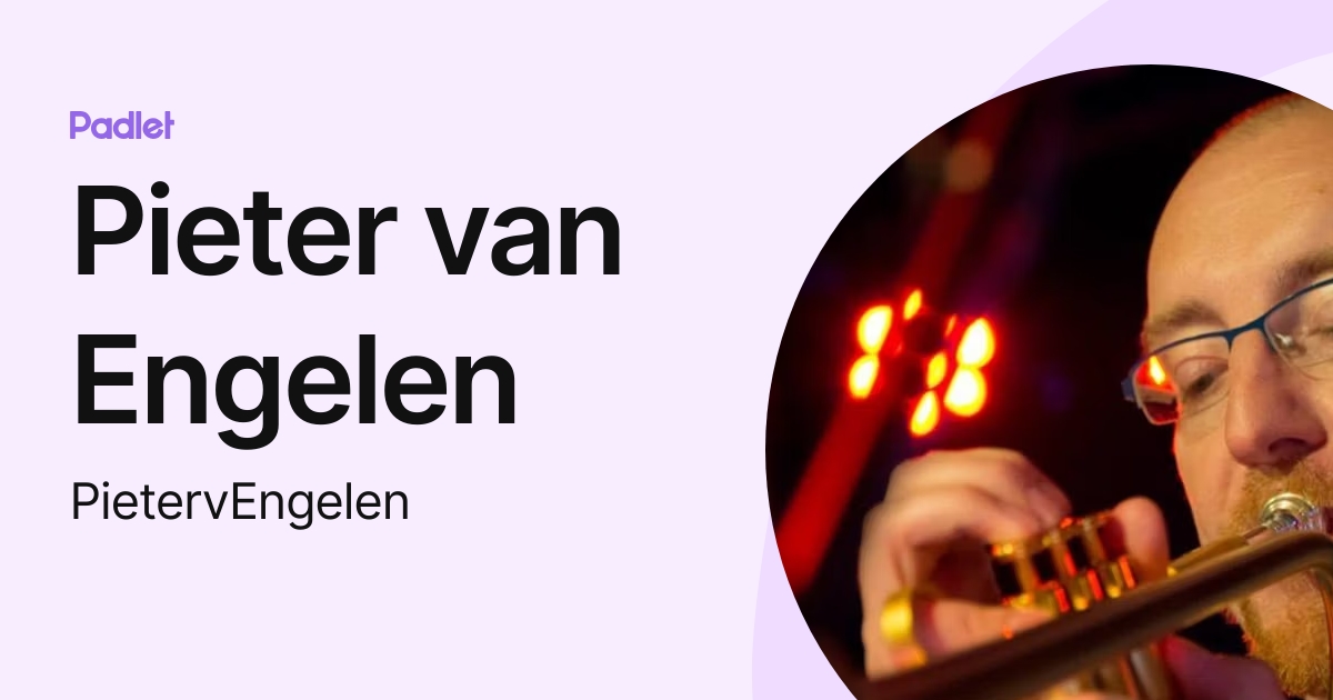 Pieter van Engelen (PietervEngelen) profile | Padlet