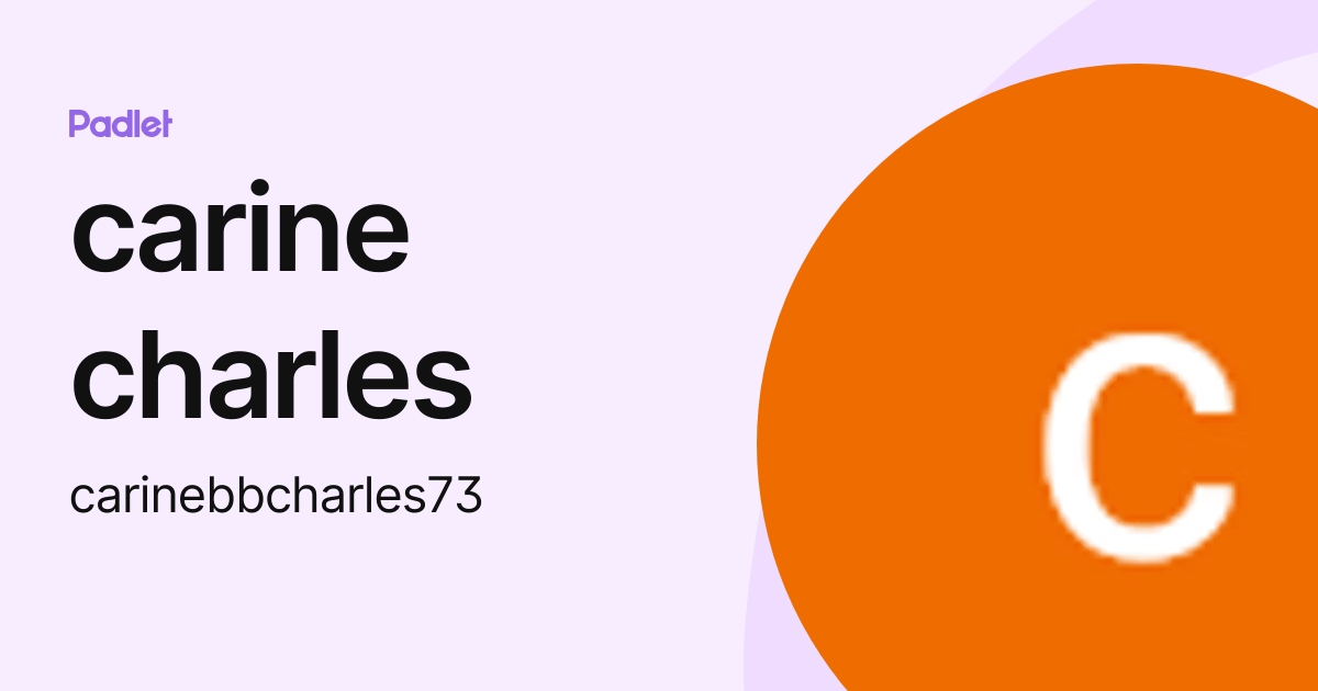 Profil de carine charles (carinebbcharles73) | Padlet