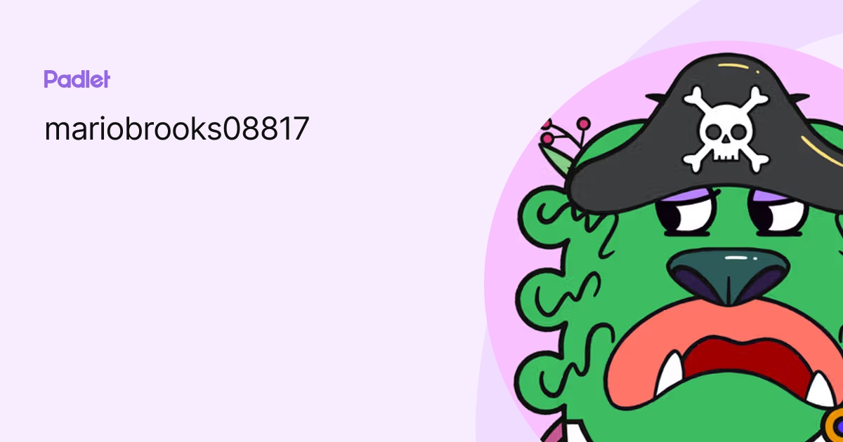 mariobrooks08817 profile | Padlet