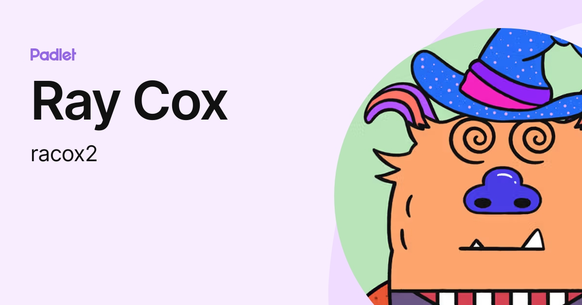 Ray Cox (racox2) profile | Padlet