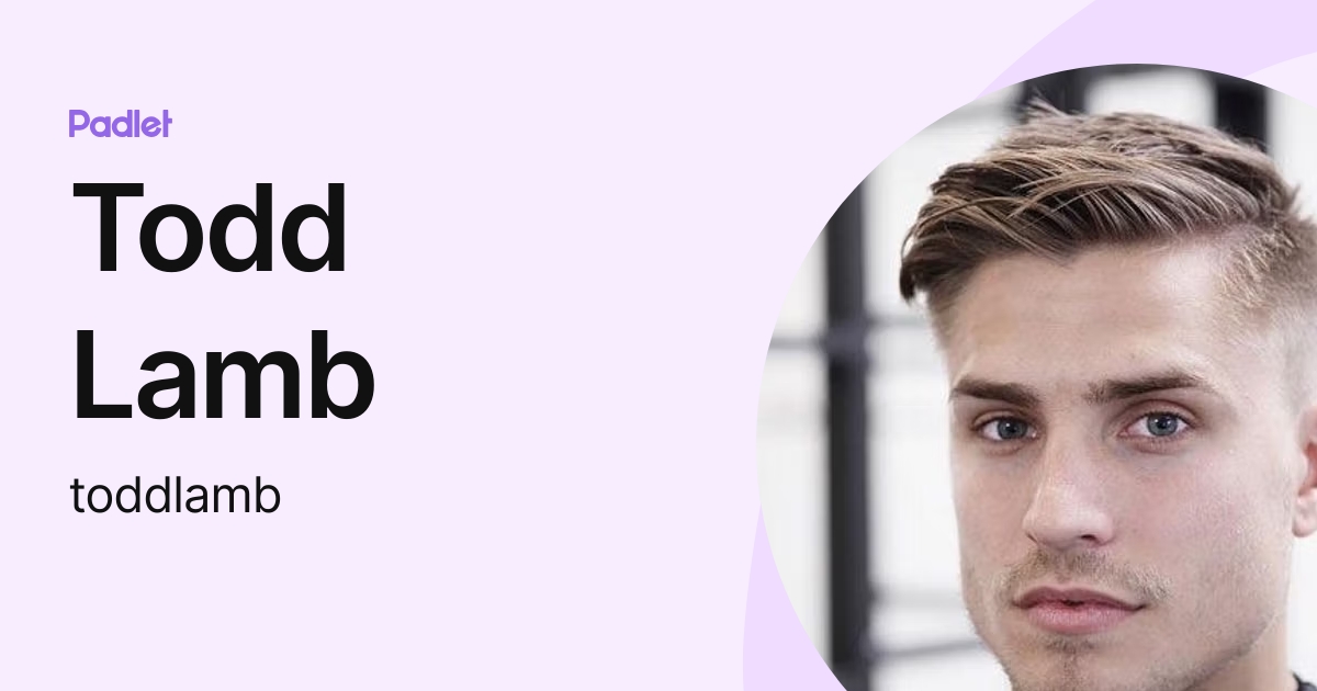 Todd Lamb (toddlamb) profile | Padlet