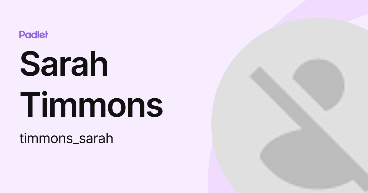 Sarah Timmons (timmons_sarah) profile | Padlet