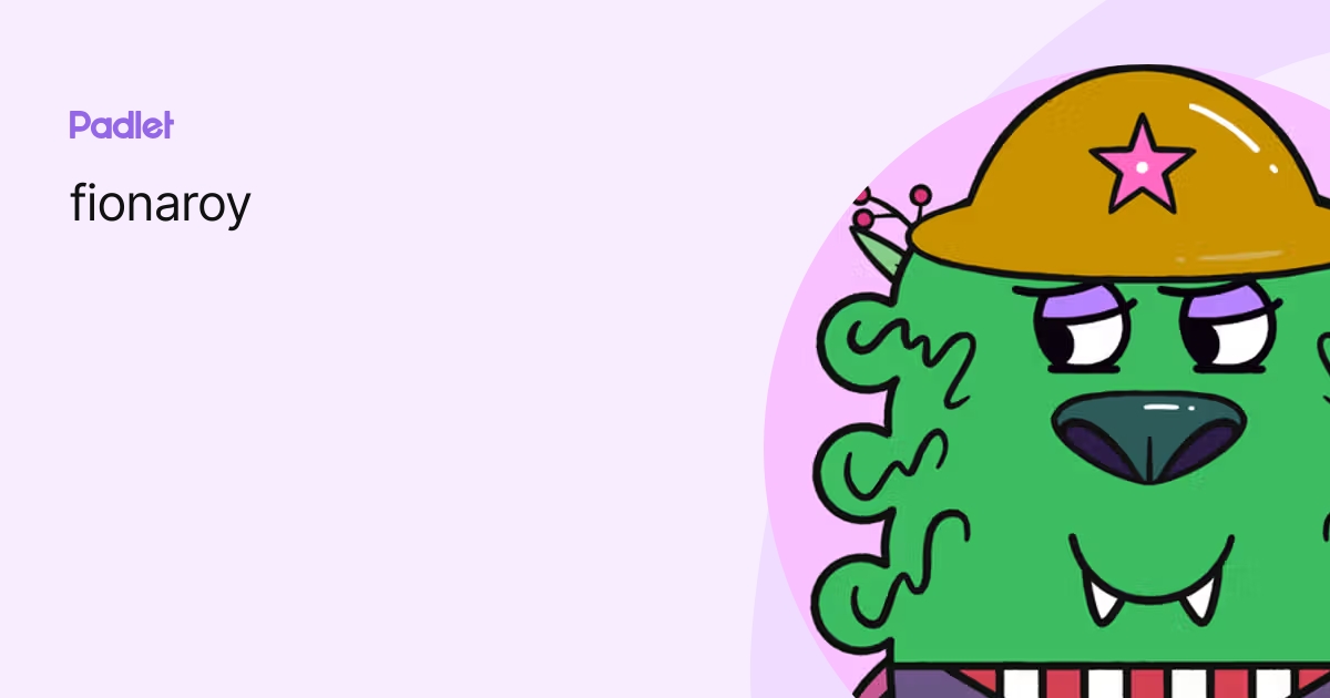 fionaroy profile | Padlet
