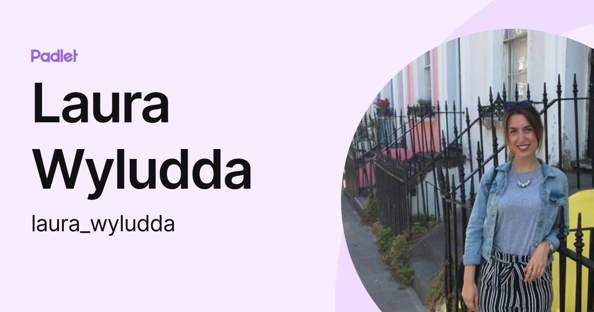 Laura Wyludda (laura_wyludda) profile | Padlet