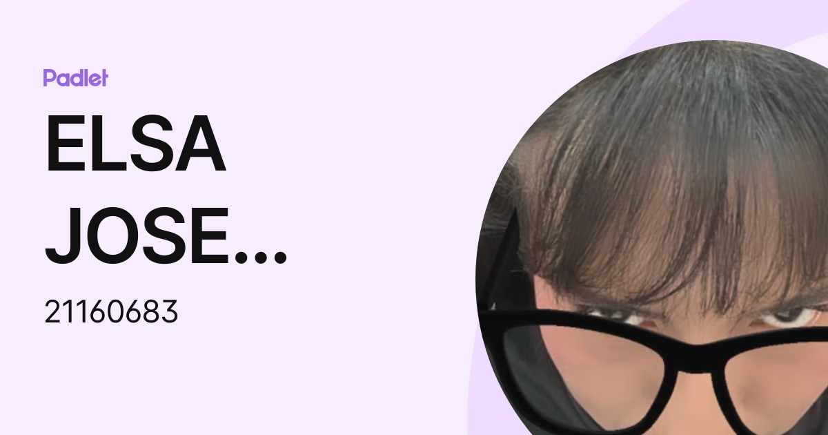 ELSA JOSE RAMIREZ (21160683) profile | Padlet