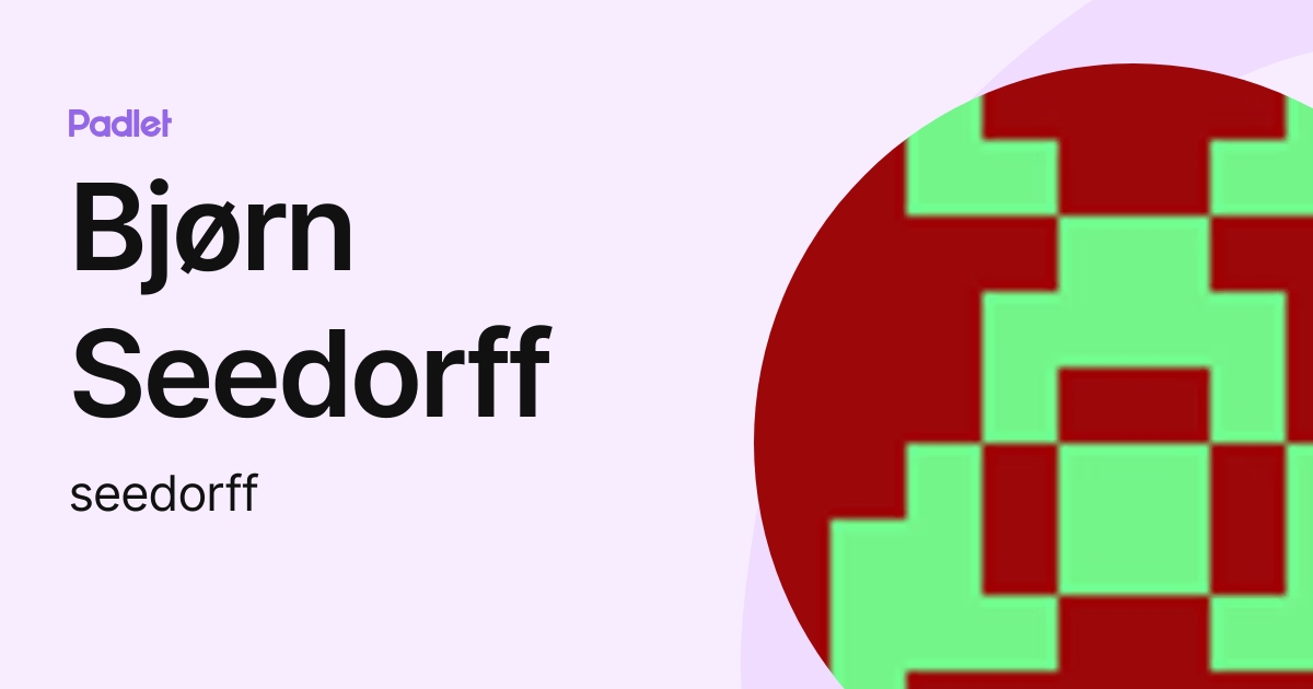 Bjørn Seedorff (seedorff) profile | Padlet