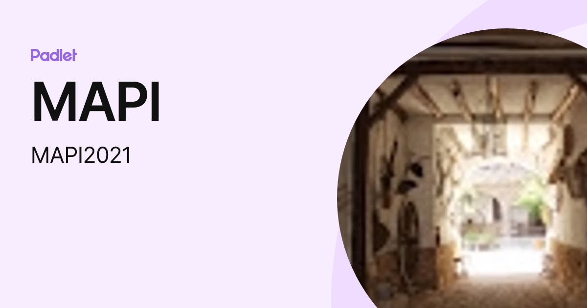 MAPI (MAPI2021) profile | Padlet