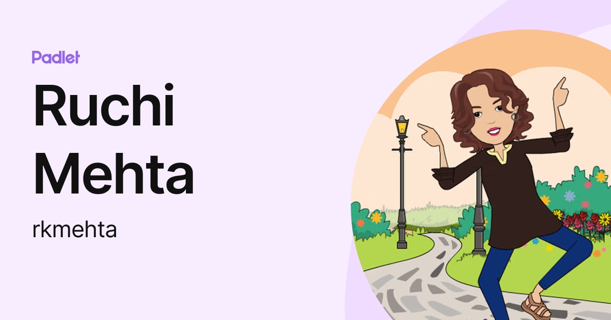 Ruchi Mehta (rkmehta) profile | Padlet